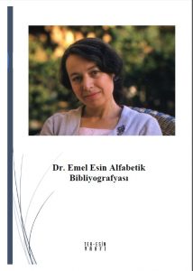 Dr. Emel Esin Ayrıbasım Makaleler – Tek Esin Vakfı